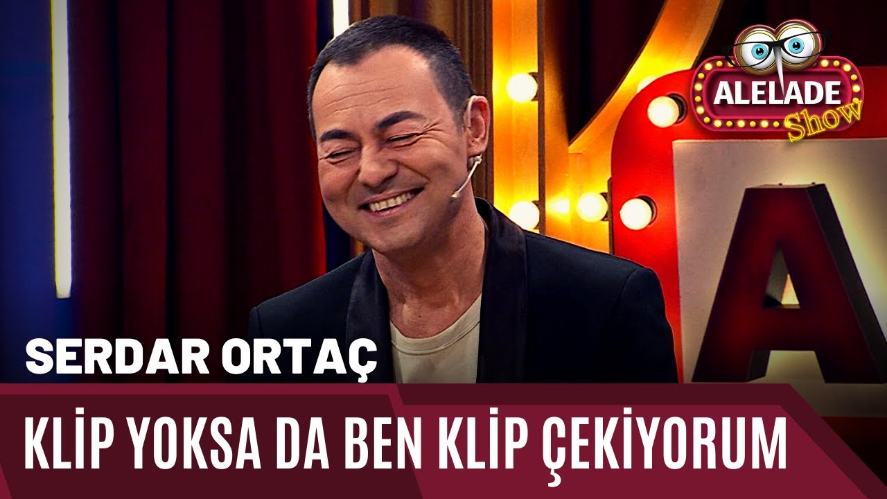 Serdar Ortaç - Minibüsteki Kızlar | Alelade Show - YouTube