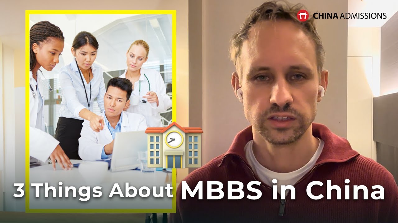 3 Things to Know about MBBS in China 🇨🇳 - YouTube