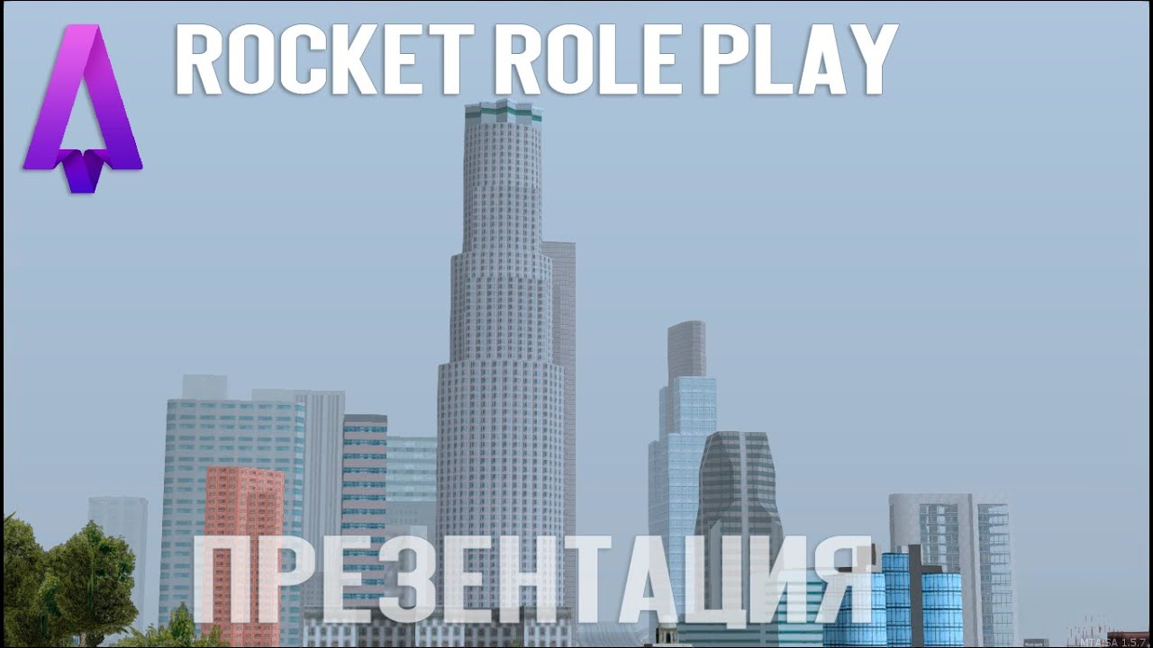 Презентация Rocket RolePlay | MTA:SA - YouTube