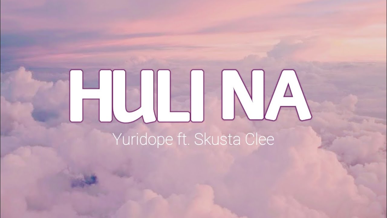 HULI NA - ( LYRIC VIDEO ) Yuridope ft. Skusta Clee “LIVE ON WISH 107.5 ...