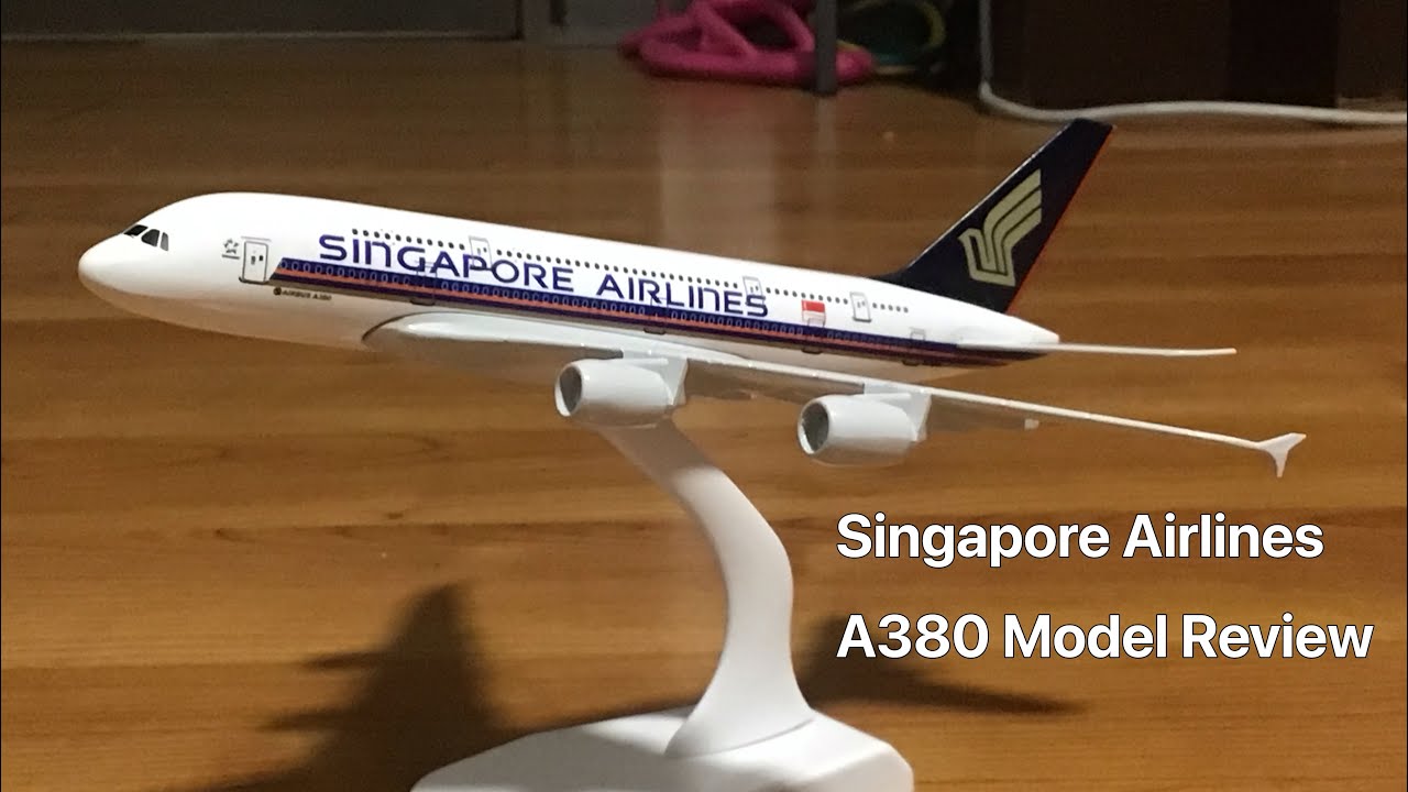 Singapore Airlines A380 Model Review (Bought In Singapore!) - YouTube