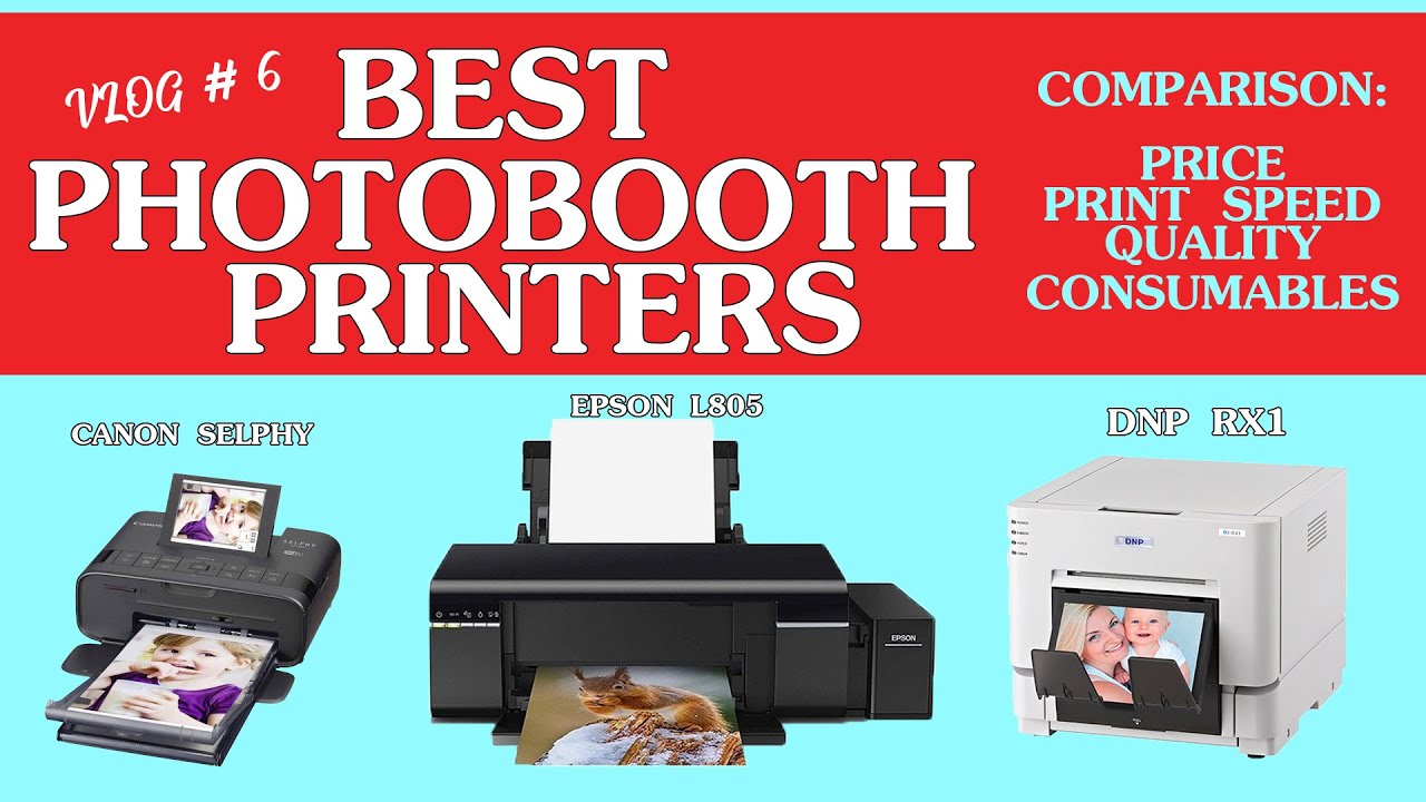 Negosyo Tips: BEST PHOTOBOOTH PRINTERS 2020 - YouTube