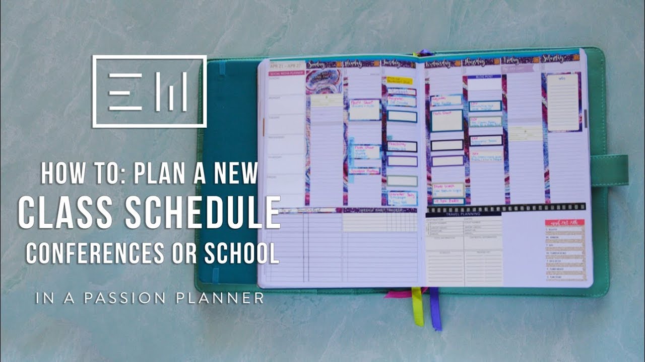 How to Use Your Passion Planner to Schedule Classes for Conferences and ...