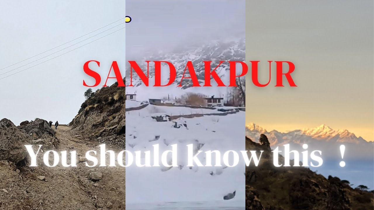SANDAKPUR Ilam |Beauty of eastern Nepal | Sandakphu detail | Guide ...