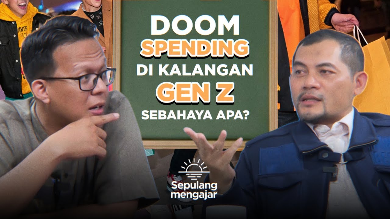 Doom Spending Gen Z: Trend Berbahaya atau Sekadar Gaya Hidup? | Podcast ...