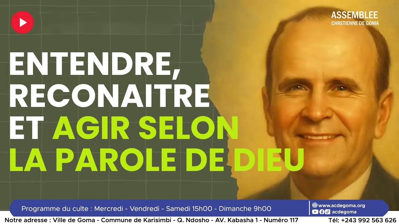 Entendre, Reconnaître et Agir selon la parole de Dieu - Fr William ...