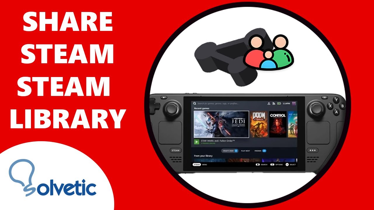 Share Steam Deck Library | Family Borrowing ↗️ - YouTube