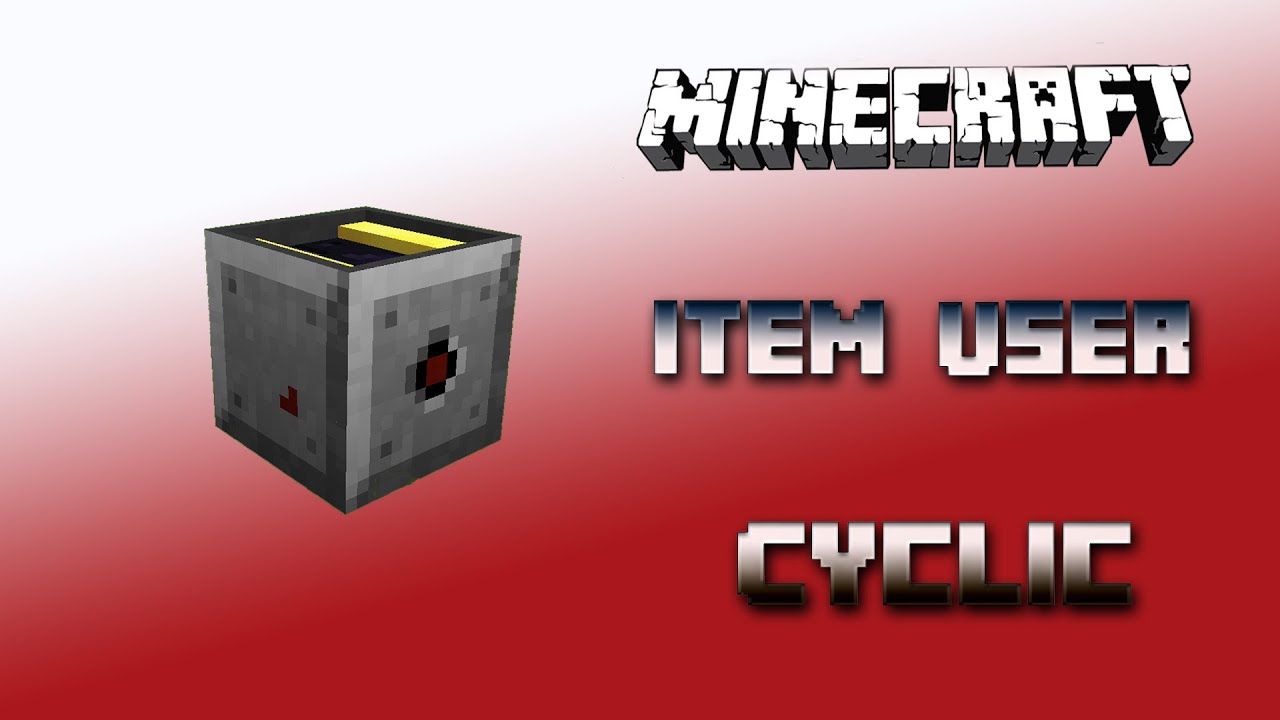 Item User 🔮 Cyclic Tutorial 1.16.5 🔮 English - YouTube