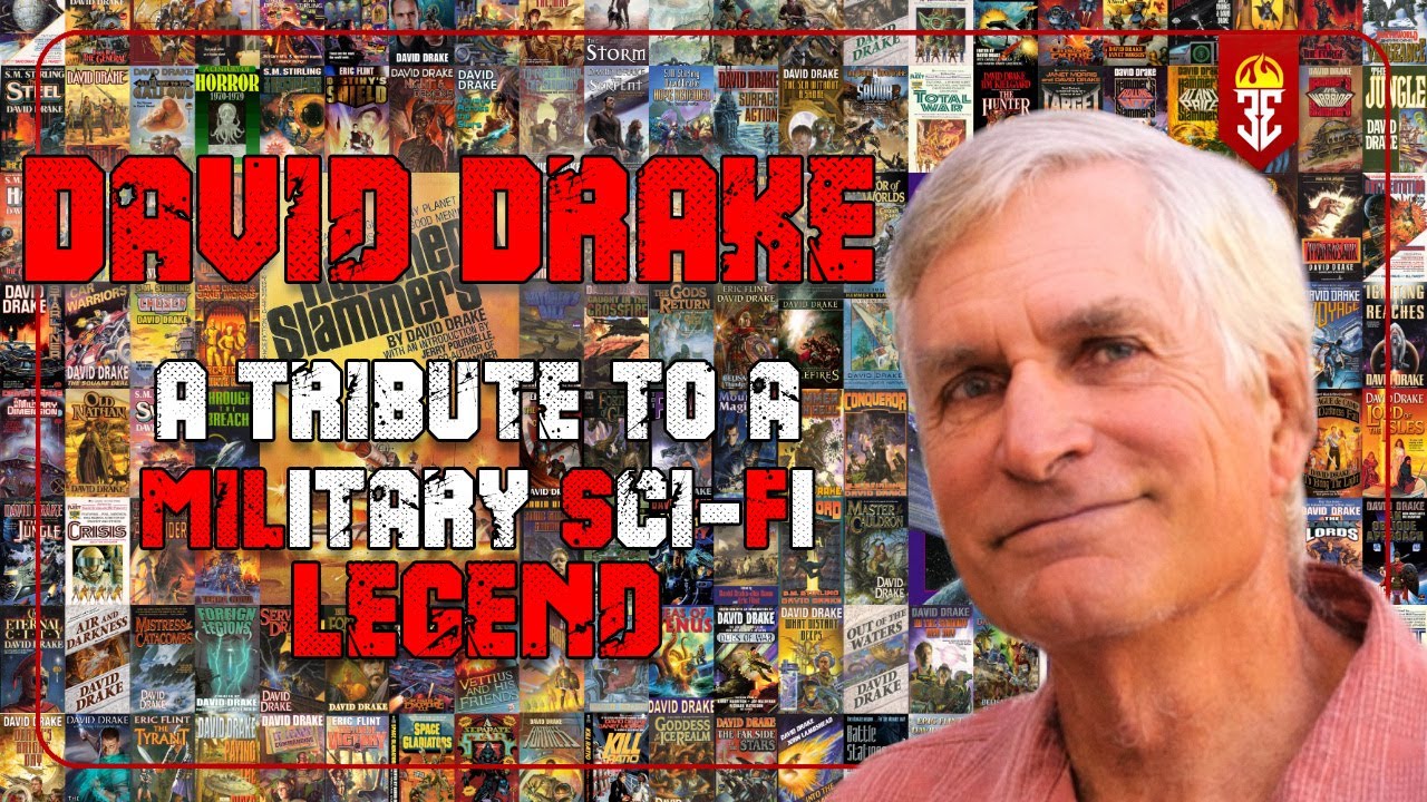 David Drake: A Tribute to a Military Sci-Fi Legend - YouTube
