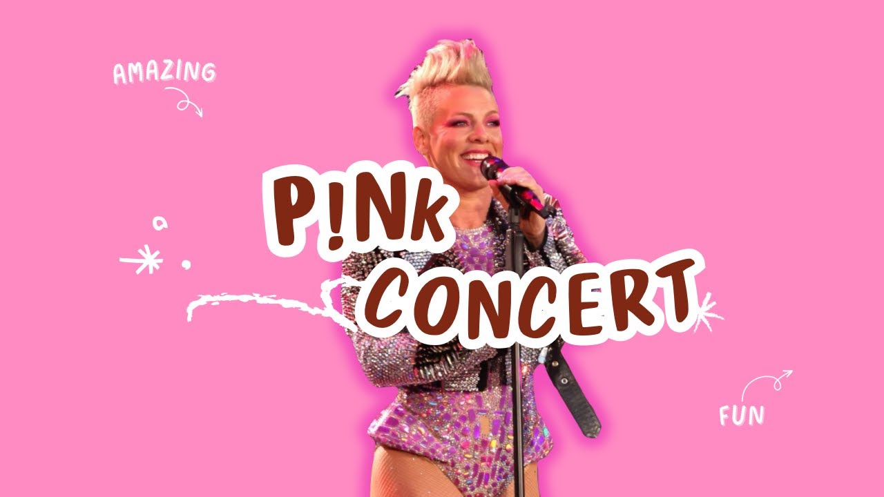 P!NK CONCERT || i dont apologise for screaming - YouTube