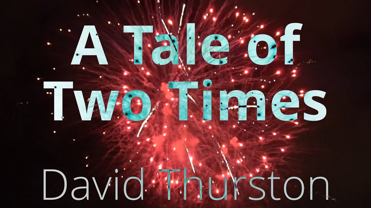 A Tale of Two Times - YouTube