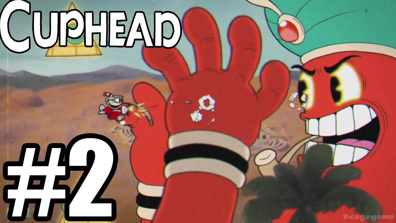 Cuphead Gameplay Walkthrough Part 2 - YouTube