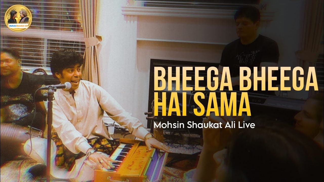 Mohsin Shaukat Ali|Bheega Bheega hai|Medley Song's| - YouTube