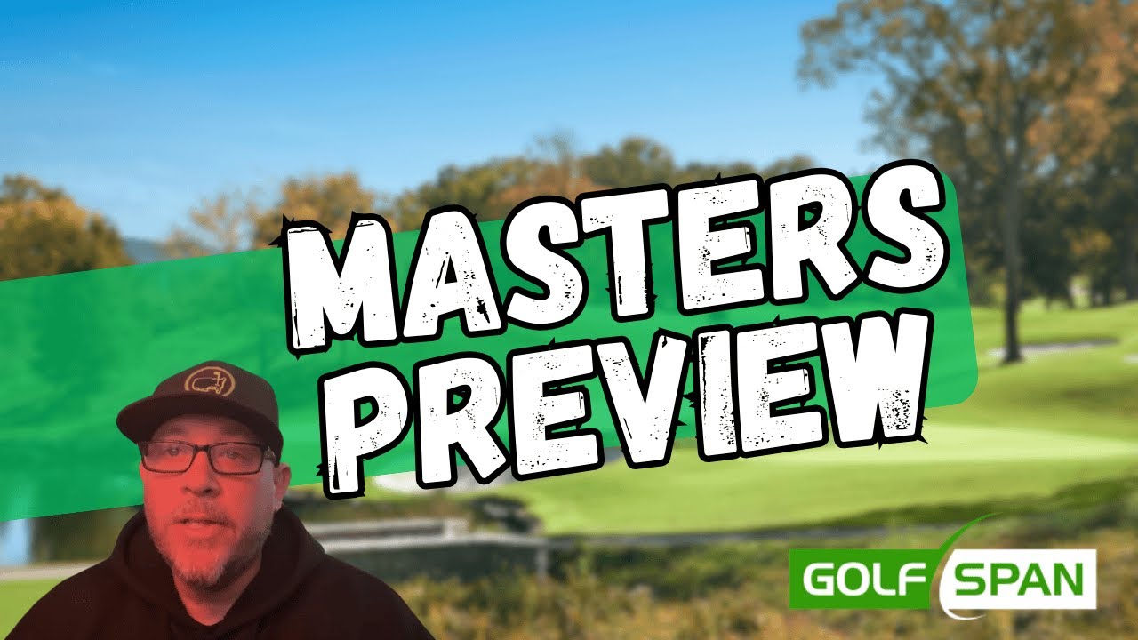 2025 Masters Preview: PGA Pro Insights and Predictions - YouTube