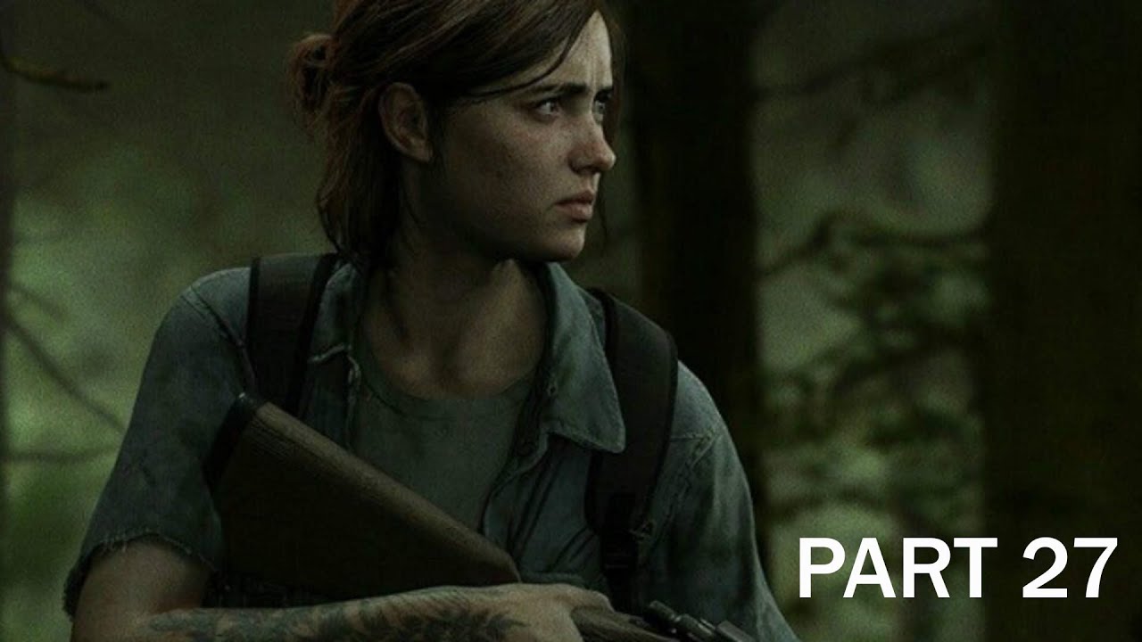 FLAMETHROWER! THE LAST OF US 2 PART 27 - YouTube