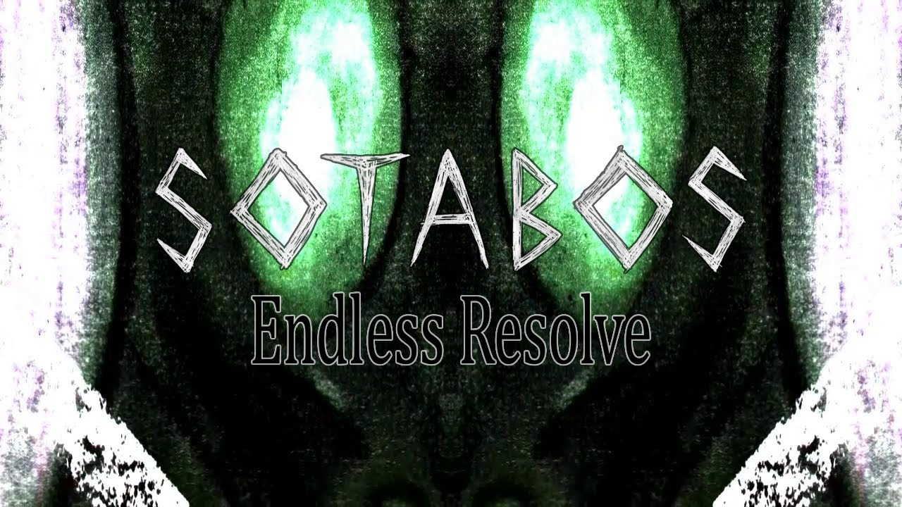 SOTABOS - Endless Resolve (2025) - YouTube