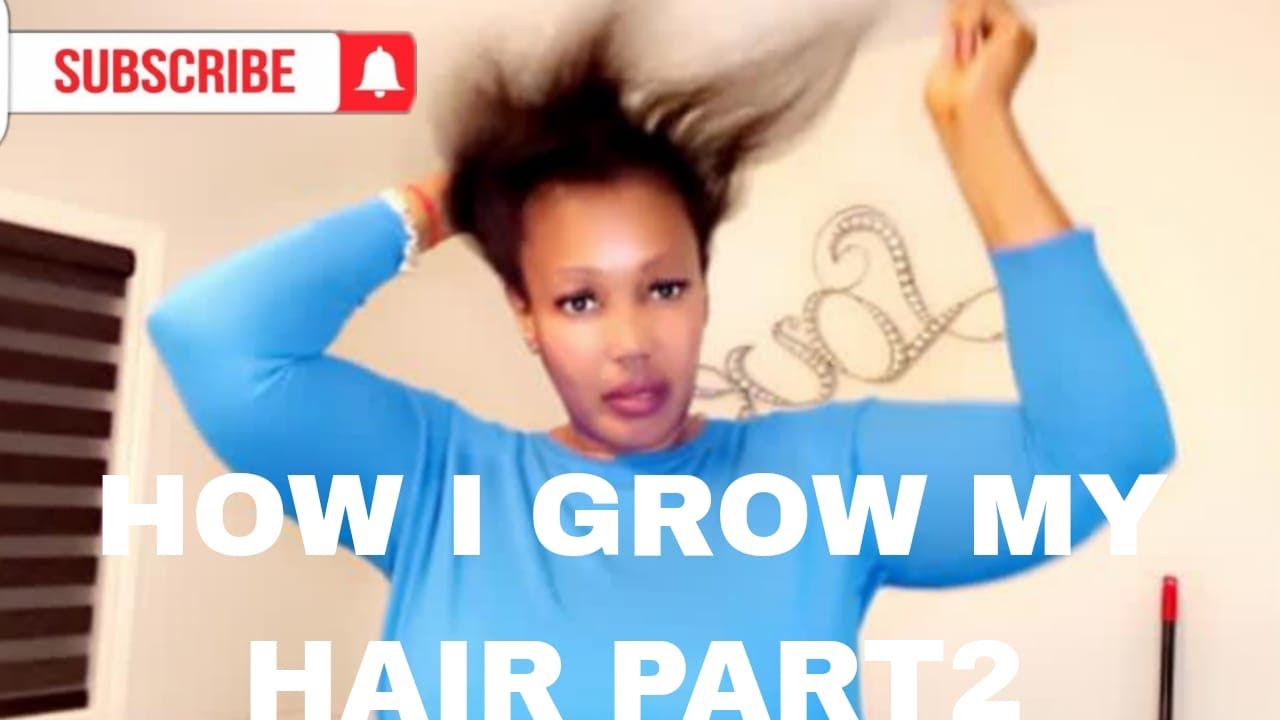 HOW I GROW MY HAIR PART2 WOW - YouTube