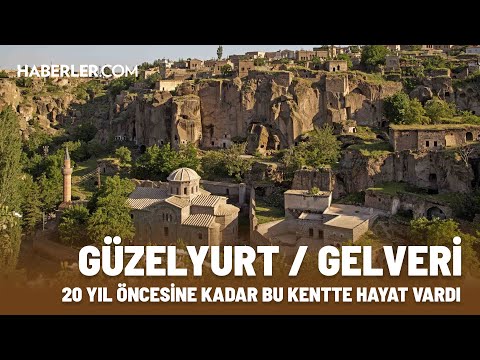 Güzelyurt/Gelveri: 20 Yıl Öncesine Kadar Bu Kentte Hayat Vardı!