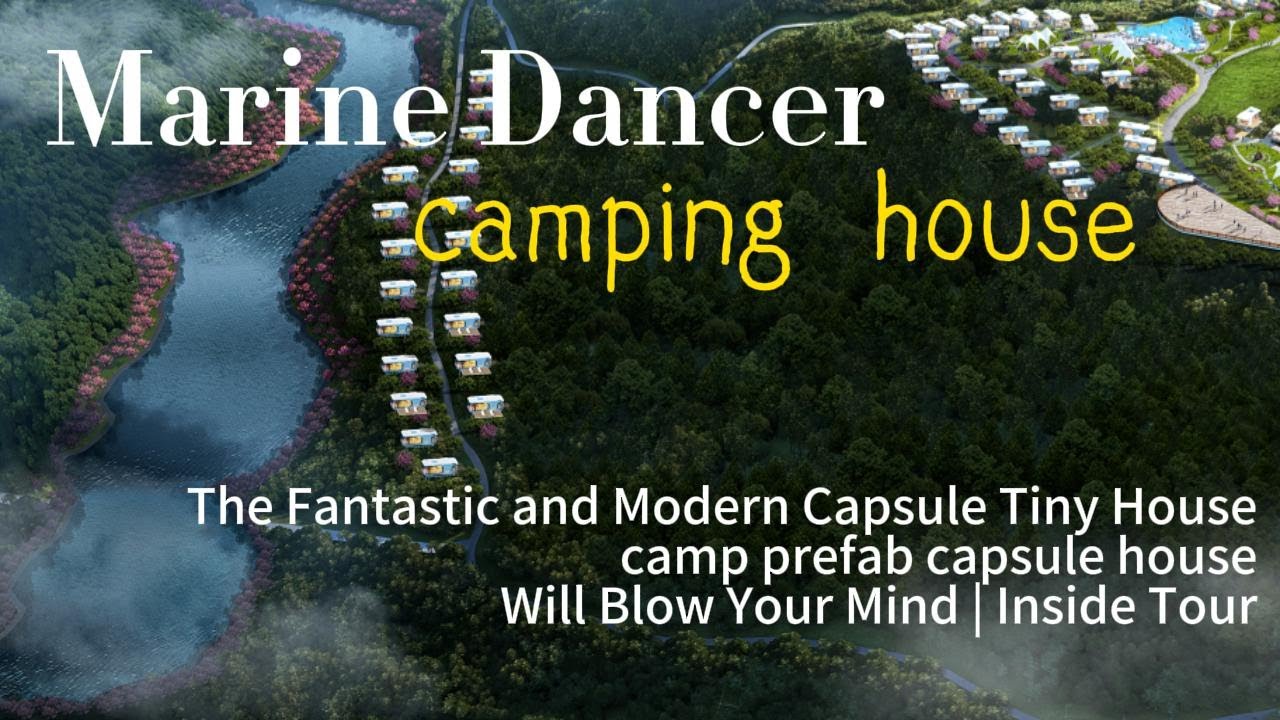 Marine Dancer camping house Glamping Hotel House Will Blow Your Mind ...