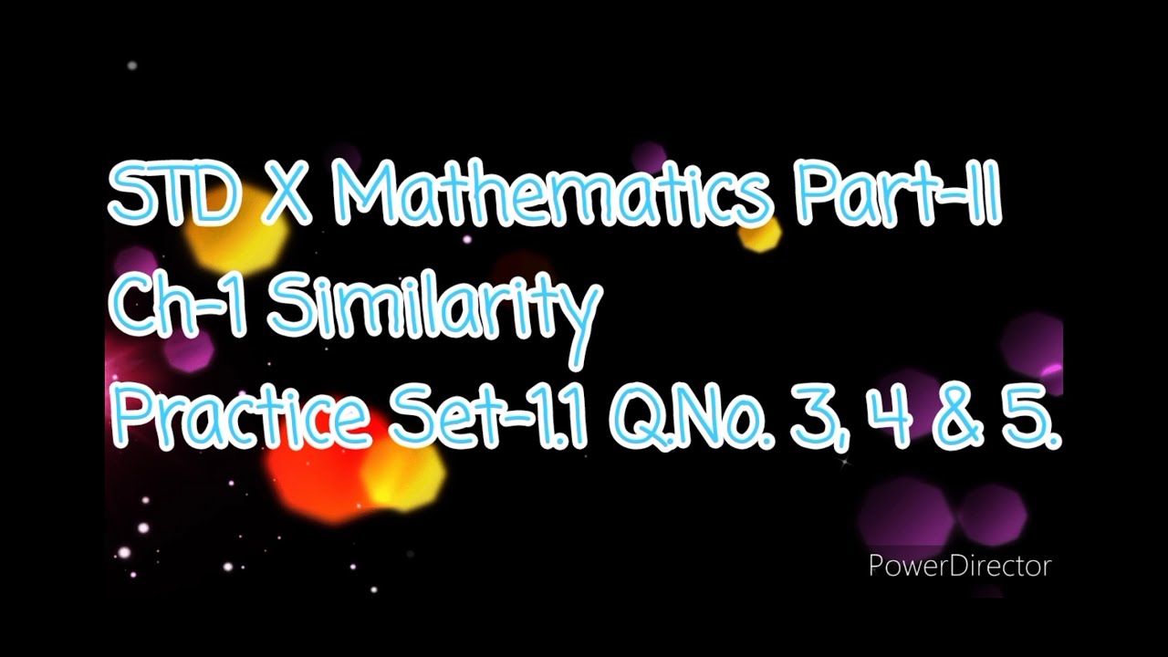 Std X Mathematics Part II Ch 1 Similarity Introduction Practice Set std-x-mathematics-part-ii-ch-1-similarity-introduction-practice-set
