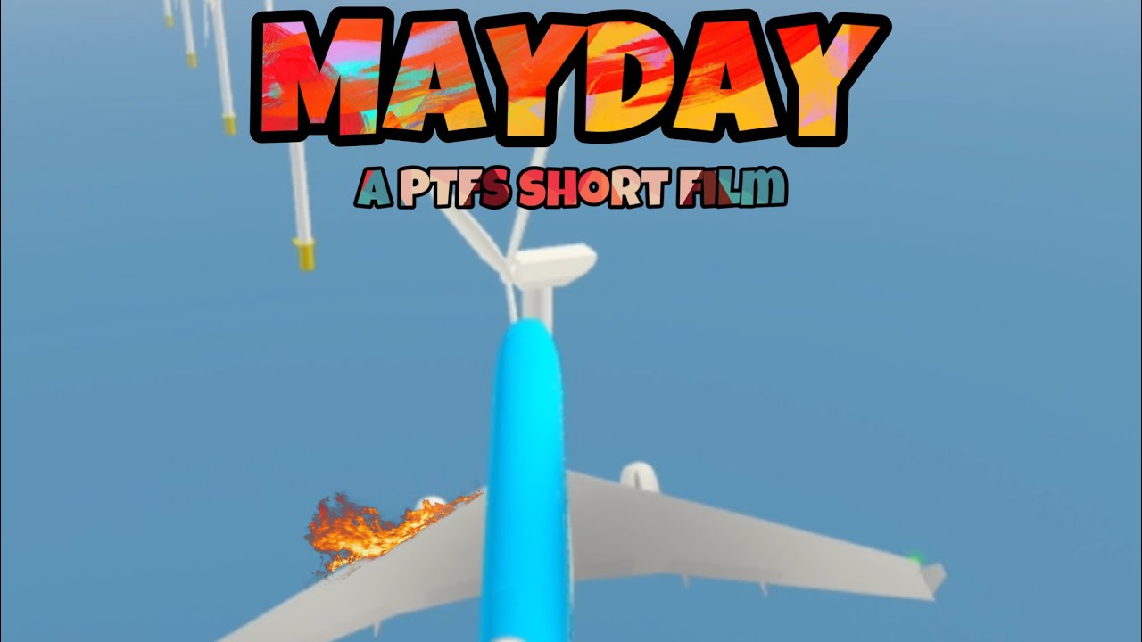 Mayday | PTFS Short Film - YouTube