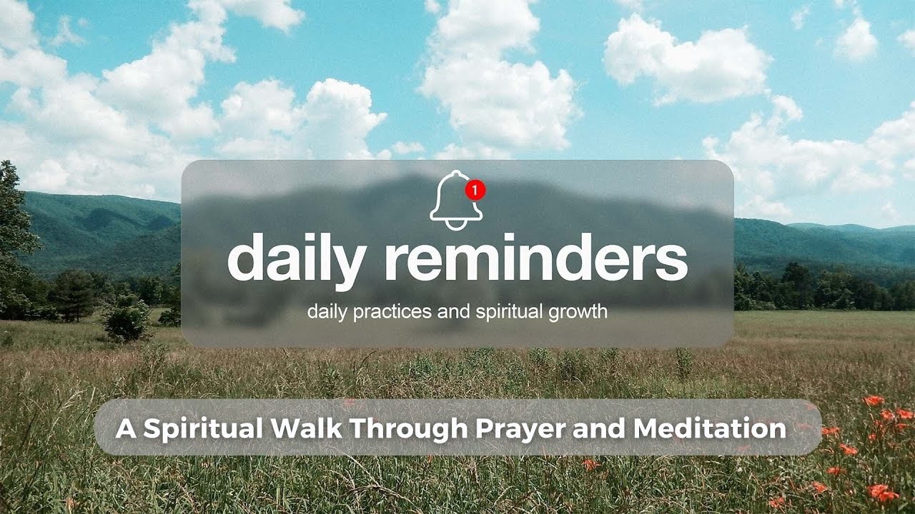 (22.01.23) Daily Reminders | A Spiritual Walk Through Prayer and ...