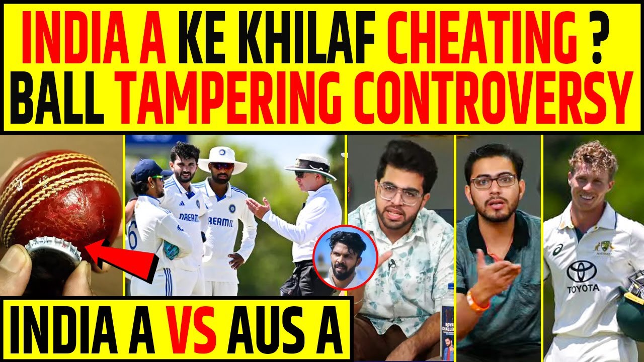 INDIA A vs AUS A MEIN BALL TAMPERING CONTROVERSY? UMPIRE NE KI INDIA KE ...