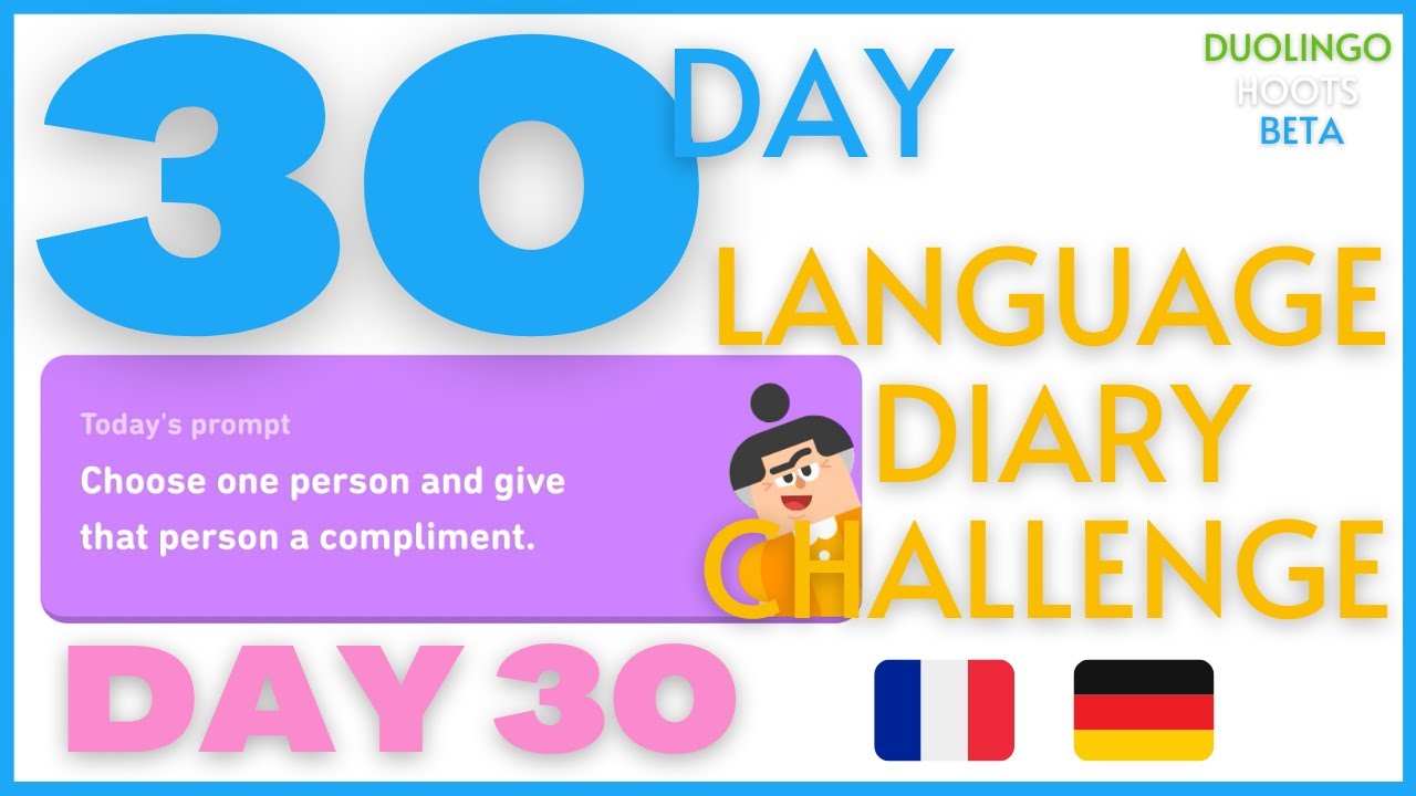 Day 30 | 30 Day Language Diary Challenge | French and German - YouTube
