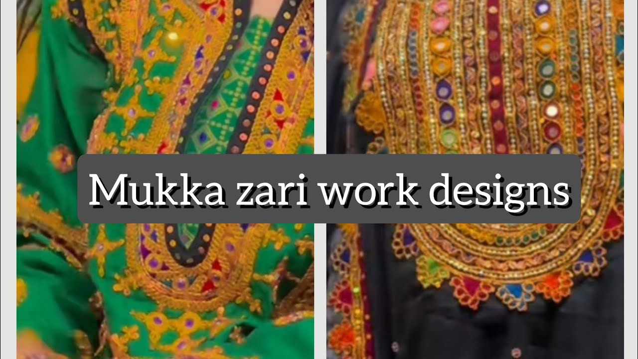 mukka zari work hand made mukka designs #newfashion #balochidress # ...