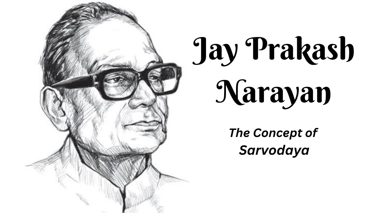 Jay Prakash Narayan. The Concept of Sarvodaya. - YouTube