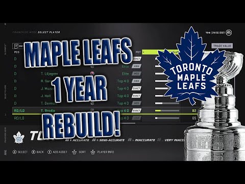 NHL 21 Toronto Maple Leafs 1 Year Stanley Cup Rebuild! - YouTube