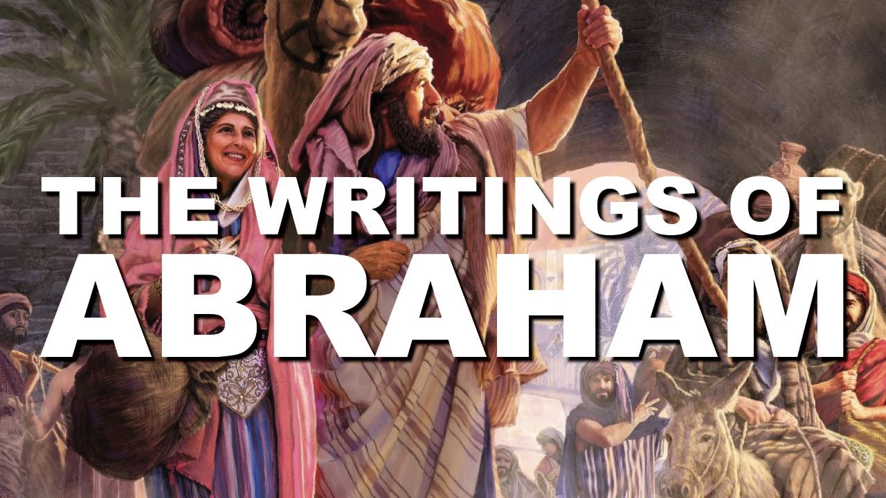 Testing: The Writings of Abraham (Part 2) - YouTube