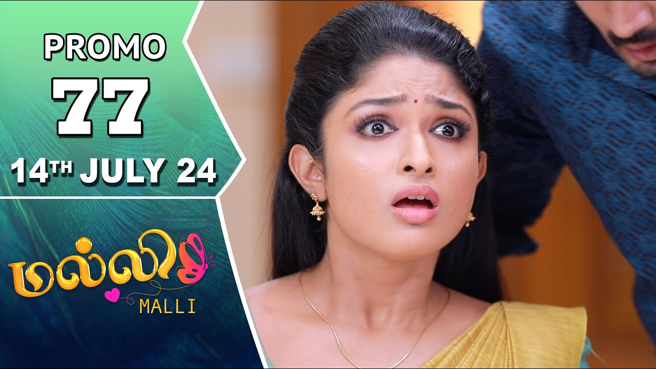 Malli Serial | Episode 77 Promo | 14th July 24 | Nikitha | Vijay ...
