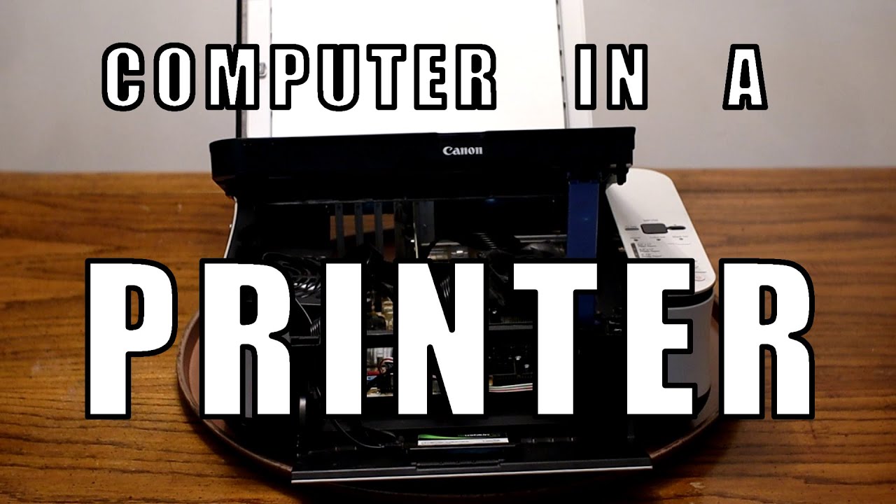 Building a computer inside a PRINTER?! - YouTube