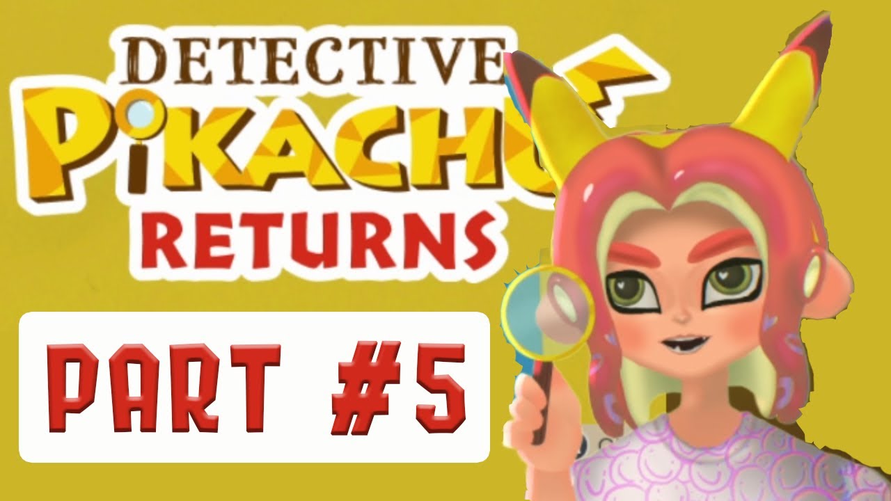 Vtuber plays Detective Pikachu Returns PART 5 ENG DUB - YouTube