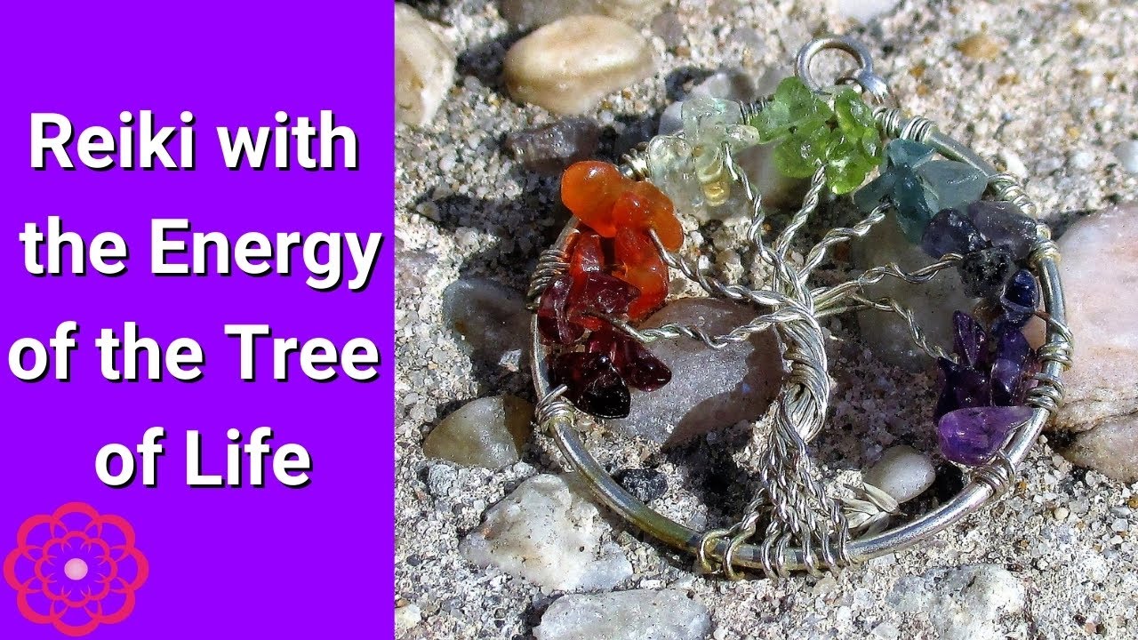 Tree of Life Energy | Reiki 💮 - YouTube