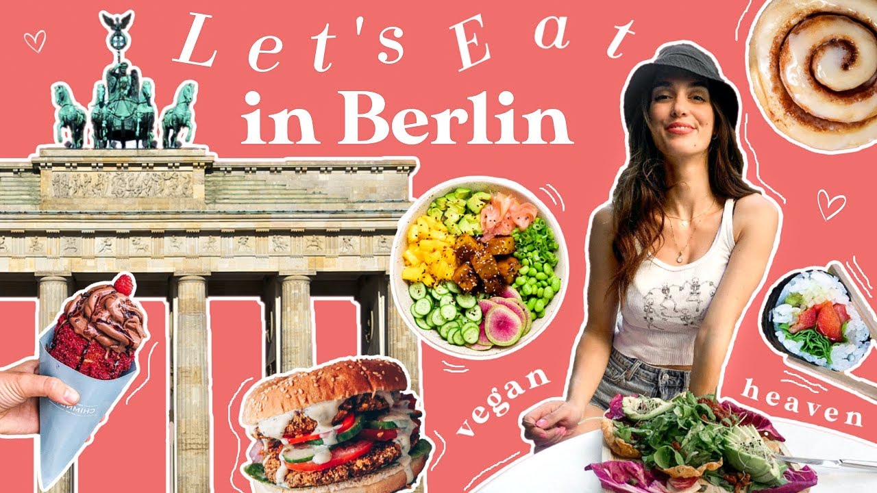 Full week of eating VEGAN in Berlin! 🌱 [Germany vlog] 🇩🇪 - YouTube