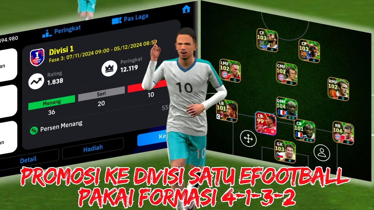PROMOSI KE DIVISI 1 EFOOTBALL PAKAI FORMASI 4132 eFootball 2025 Mobile ...