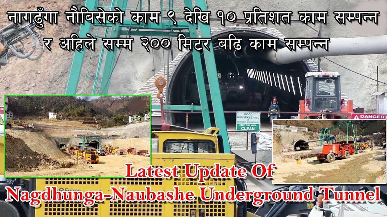 Latest Update Of Nagdhunga Naubise Undergroun Tunnel || Nagdhunga ...