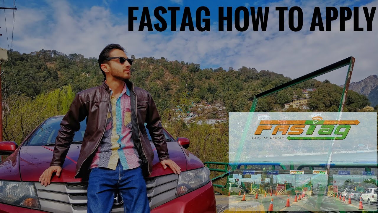 How To Apply FasTag | Full Detail Video | How To Apply Fastag Online ...