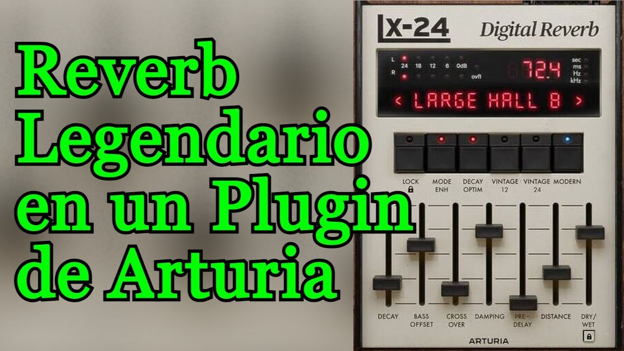 Nueva Emulacion de Arturia del Reverb Digital Lexicon 224 - LX-24 ...
