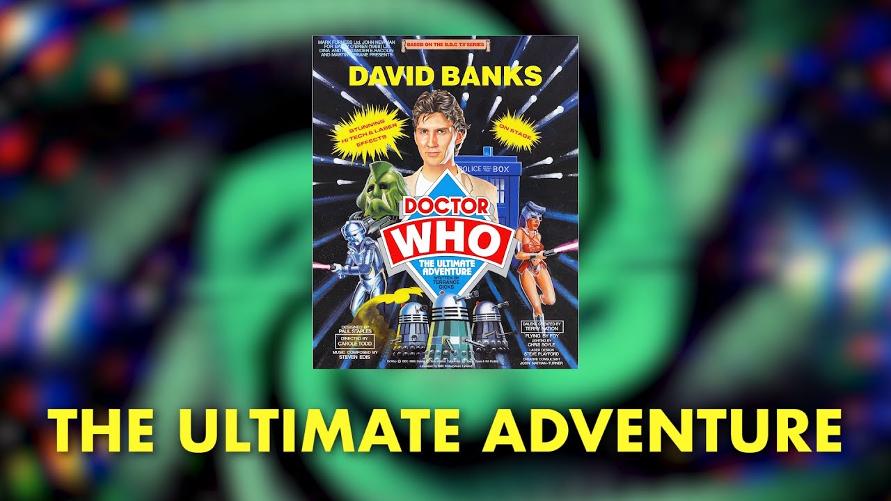 Doctor Who: The Ultimate Adventure Title Sequence (David Banks Version ...