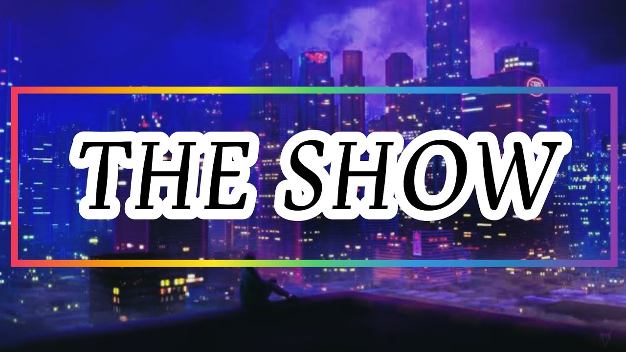 THE SHOW - Lenka [new version] (lyrics)🎵 - YouTube