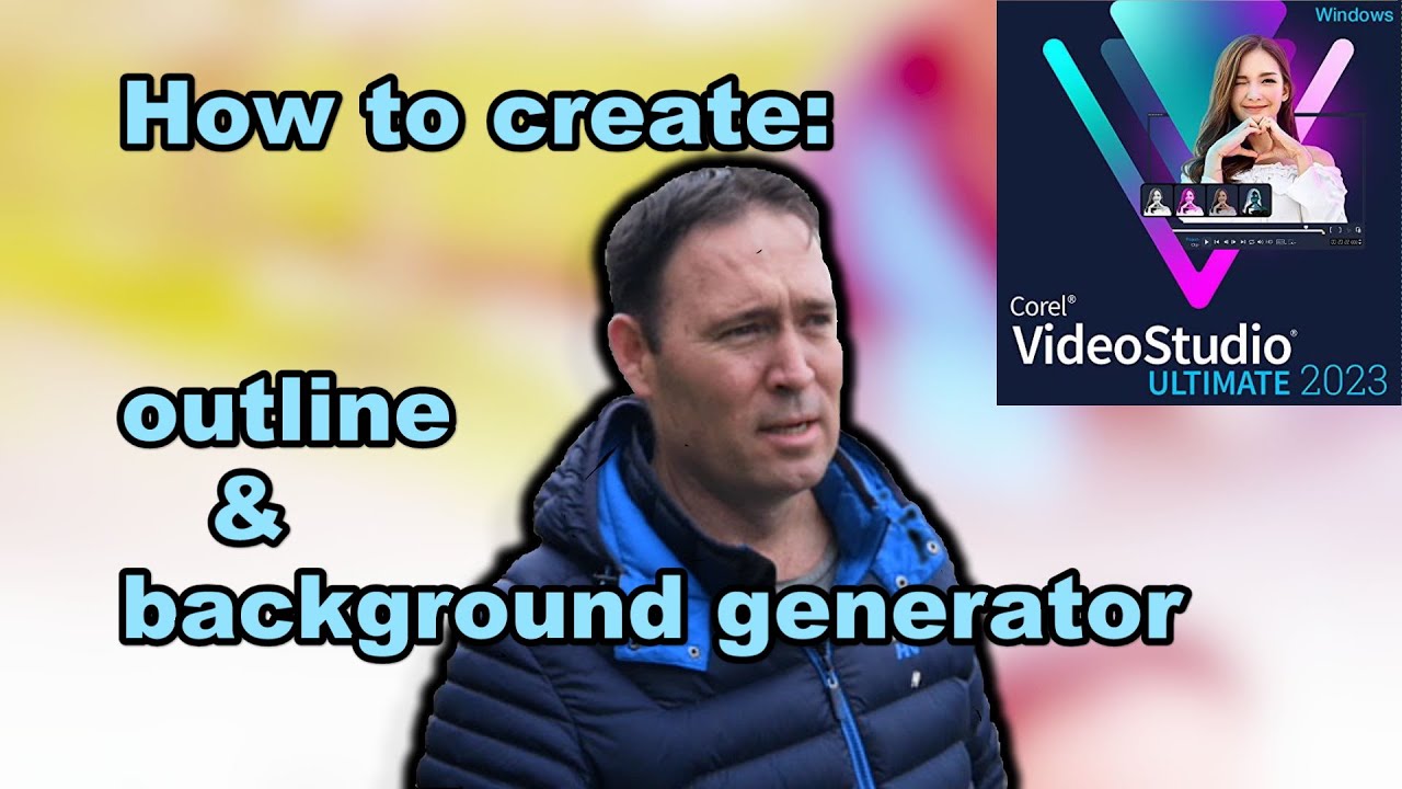 Corel Videostudio 2023 Ultimate: Outline and Background Generator - YouTube