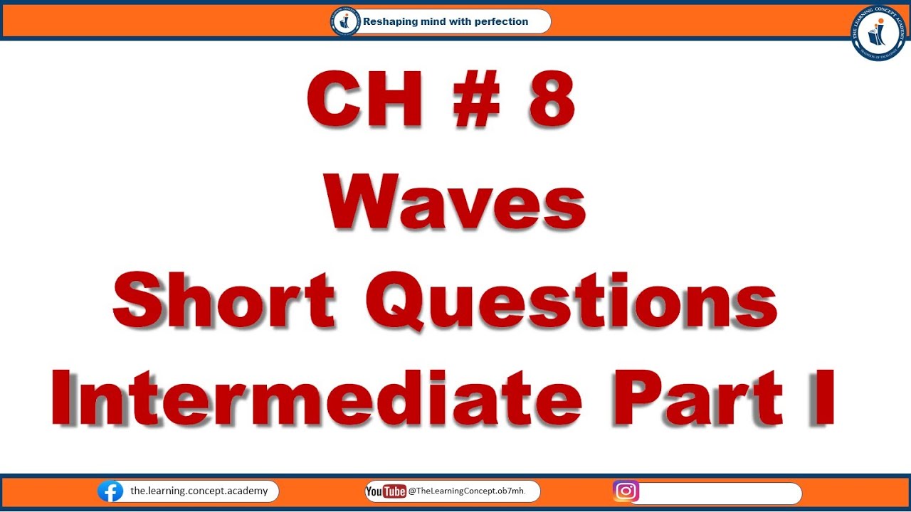 short question Waves ch 8| Waves Ch 8 Short Questions intermediate part ...