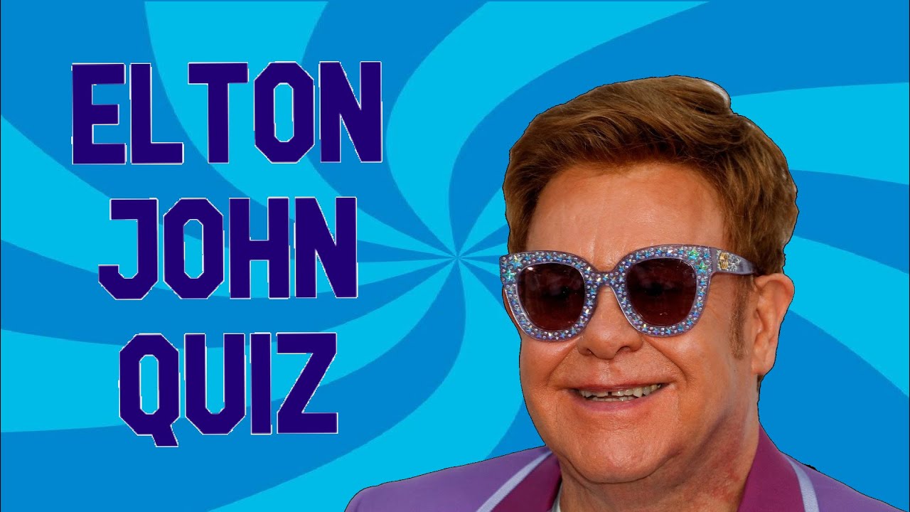 GUESS THE ELTON JOHN SONG QUIZ CHALLENGE [VERY EASY - OTAKU] - YouTube