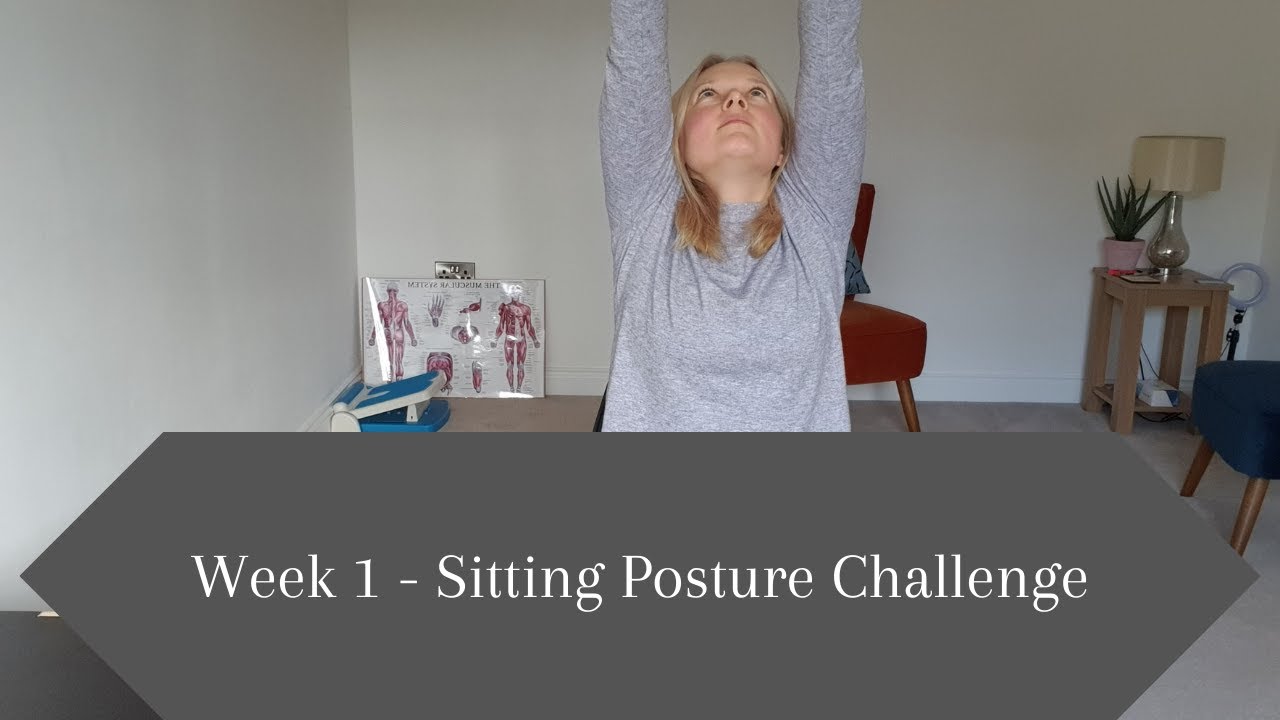 5 minute routine to improve posture whilst sitting - challenge week 1 ...