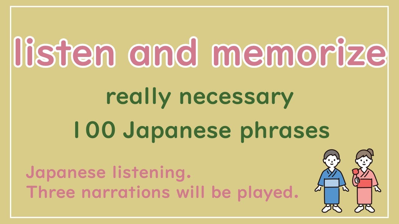 【Super Basic】 100 Japanese Phrases You Really Need - YouTube