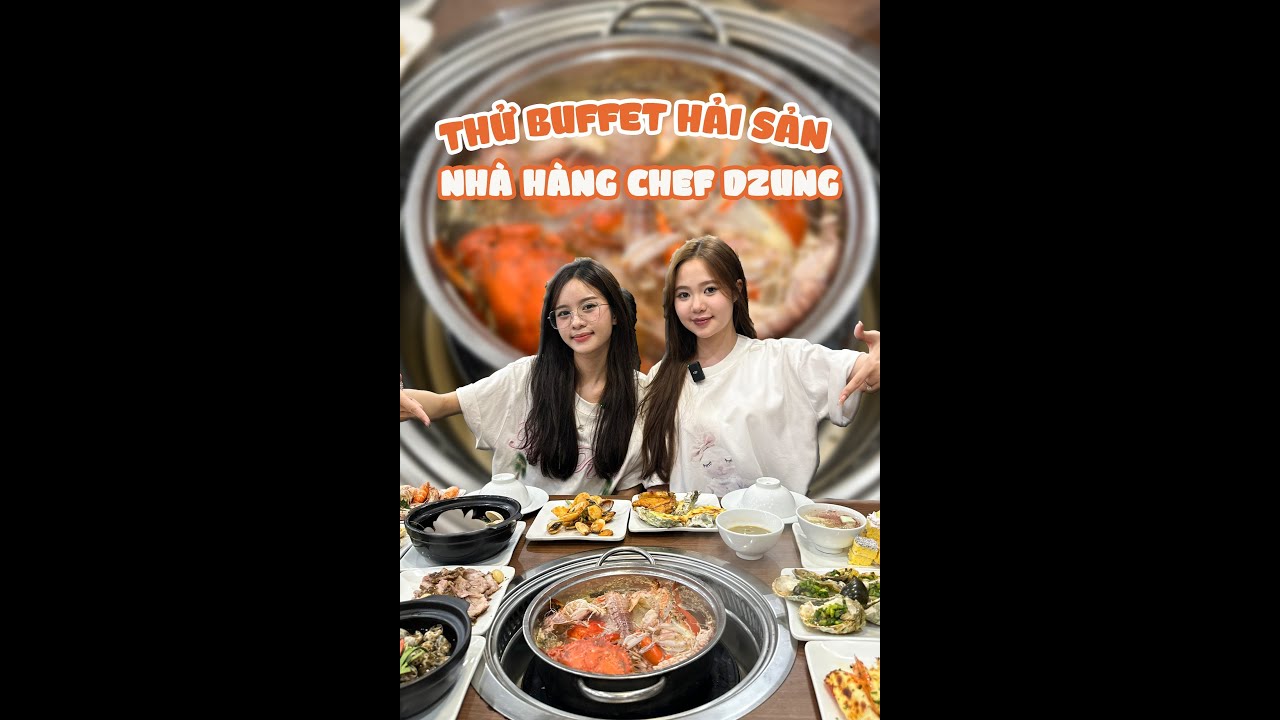 #290 | Nhà hàng hải sản Buffet Chef Dzung | Lượn Khắp Vinh - YouTube