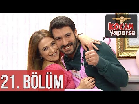 Kocam Yaparsa 21. Bölüm